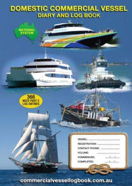 Domestic Commercial Vessel Diary & Log Book (Twin pack) – The ...